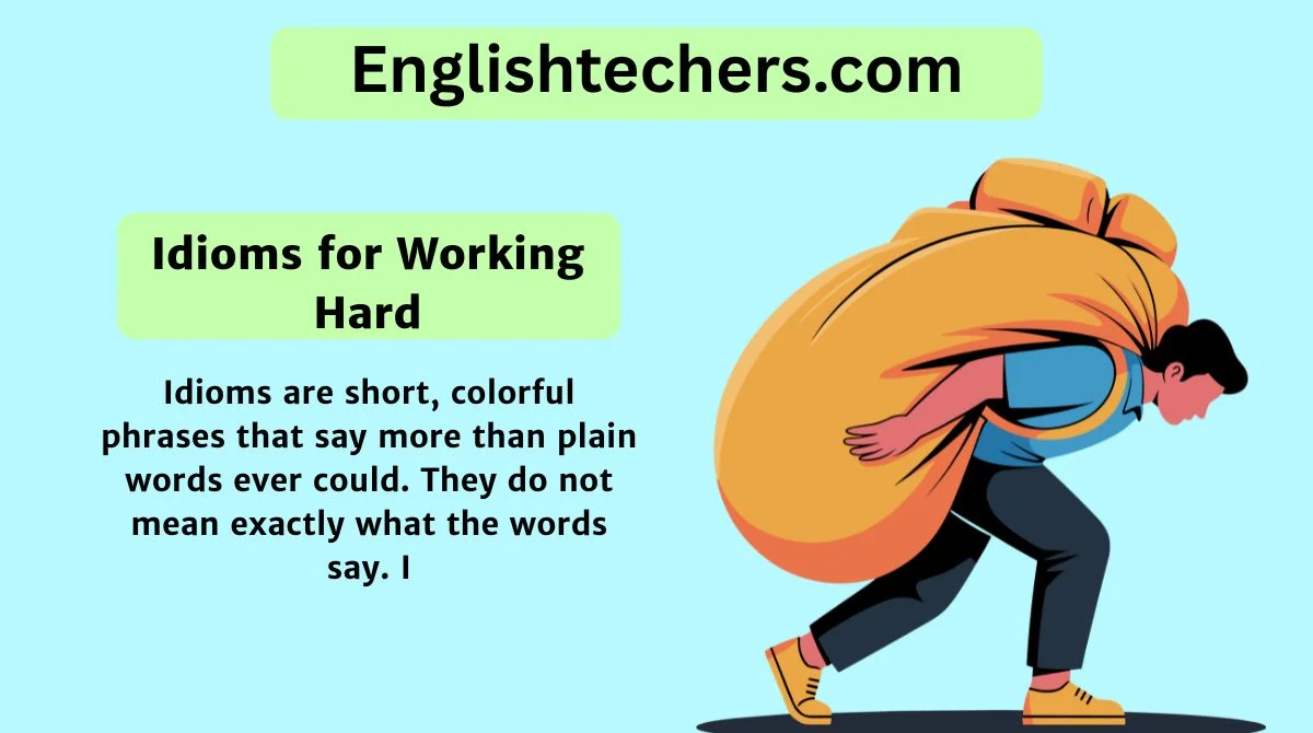 19+ Powerful Idioms for Working Hard (With Real-Life Examples) 💪📚
